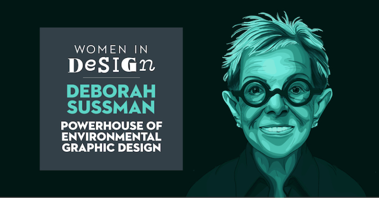 Women in Design: Deborah Sussman - Smith Design