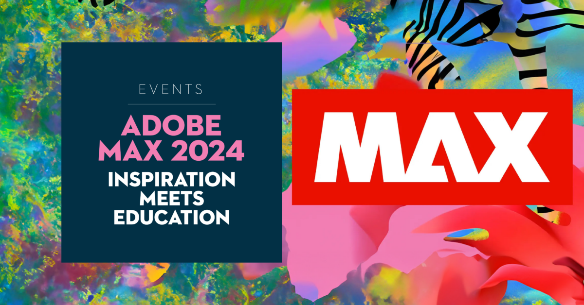 Adobe Max 2024 Recap - Smith Design